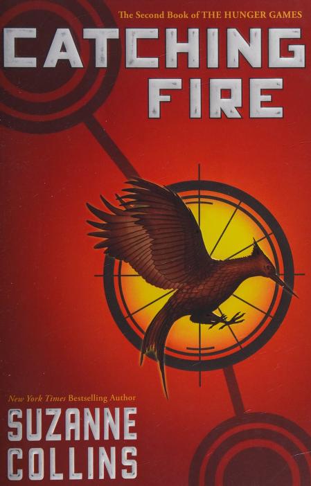 Catching Fire by Suzanne Collins | Goodreads