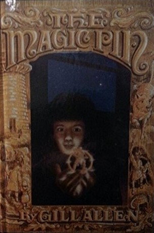 The Magic Pin by Gillian M. Allen | Goodreads