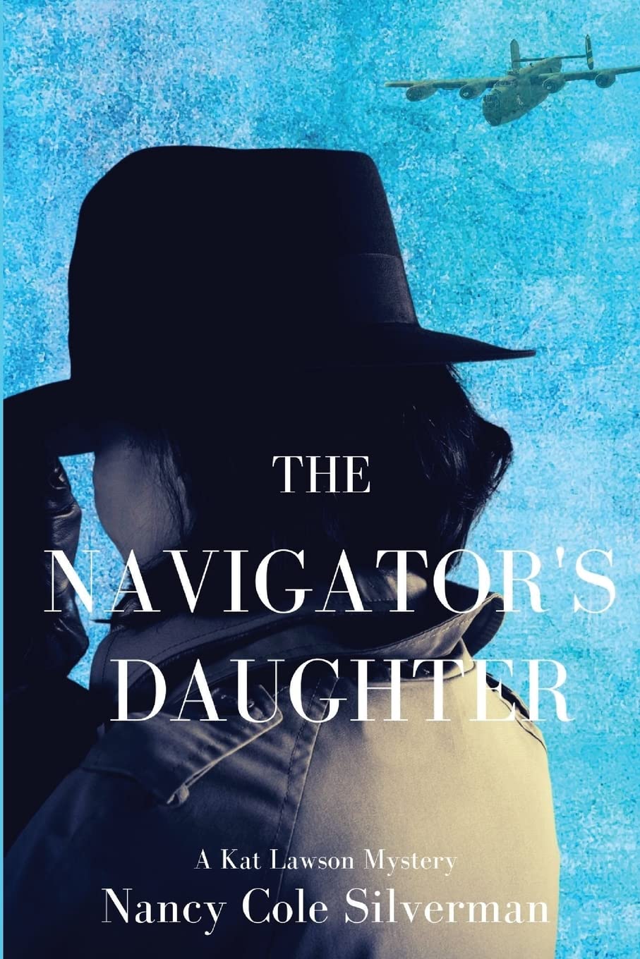 The Navigator's Daughter: A Kat Lawson Mystery by Nancy Cole Silverman ...
