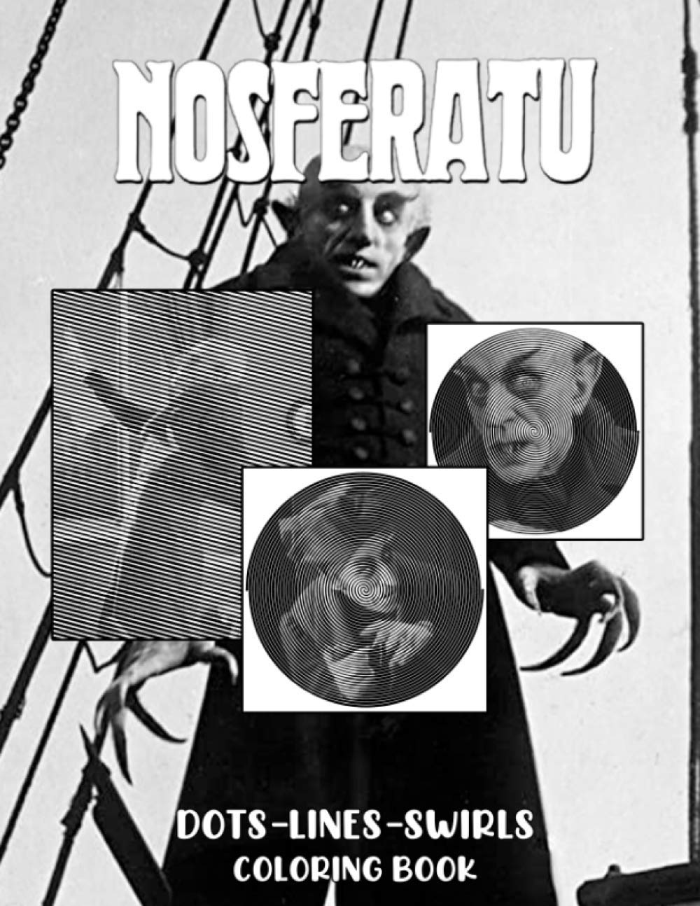 Nosferatu Dots Lines Swirls Coloring Book: Nice Nosferatu New Kind Dots ...