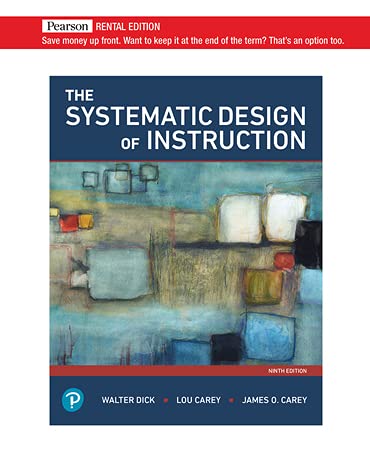 The Systematic Design of Instruction [RENTAL EDITION] by Walter Dick ...