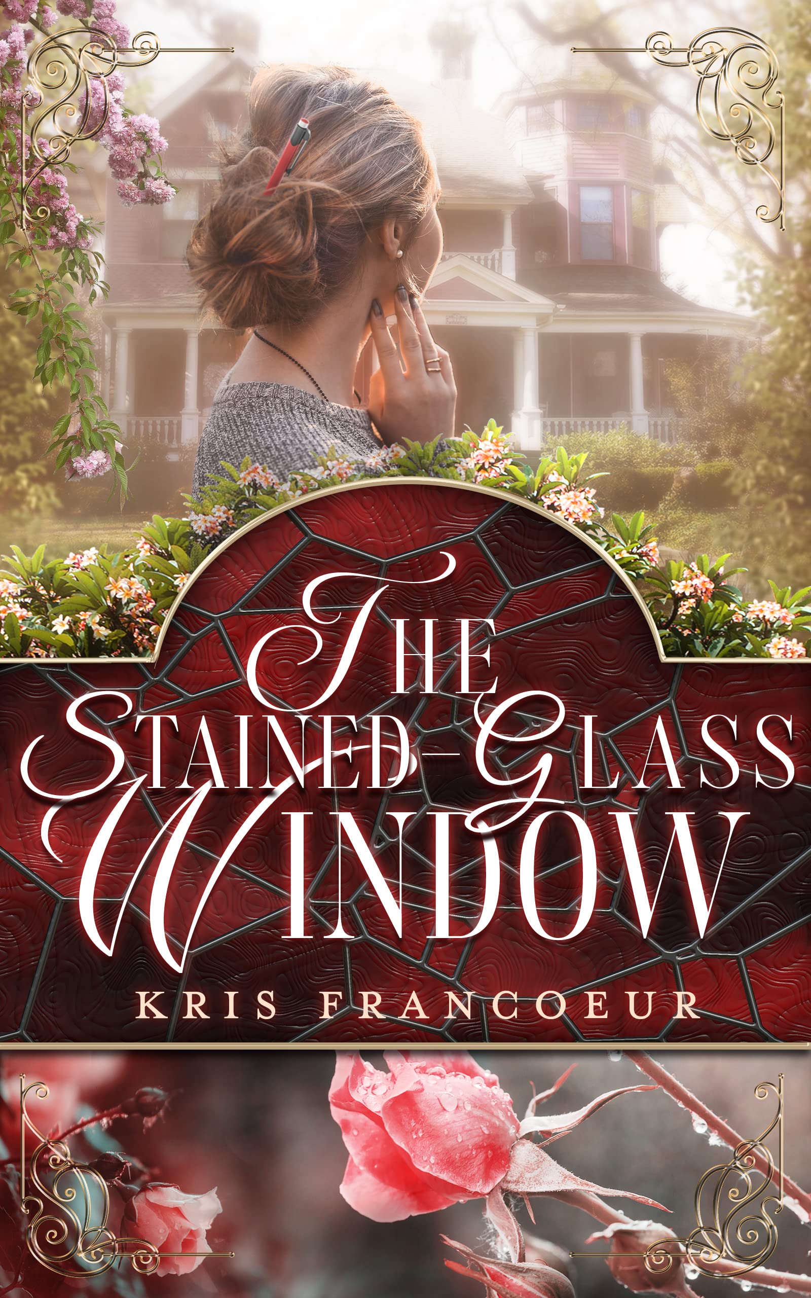 The Stained-glass Window by Kris Francoeur | Goodreads