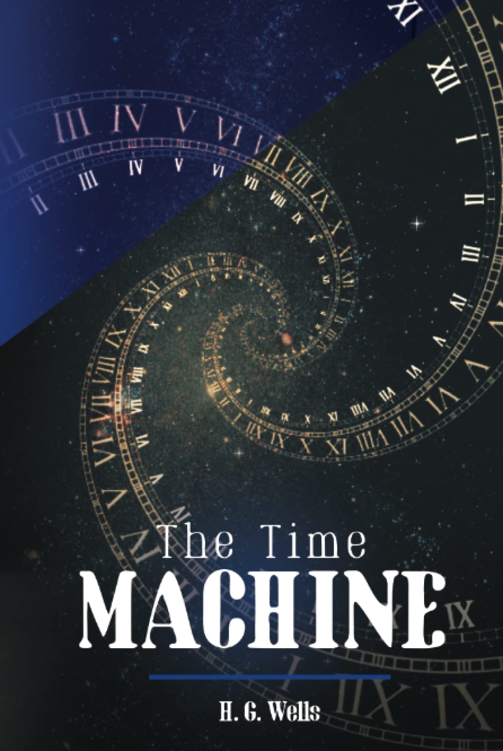 The Time Machine: Large Print, Original Text by the Father of Science ...
