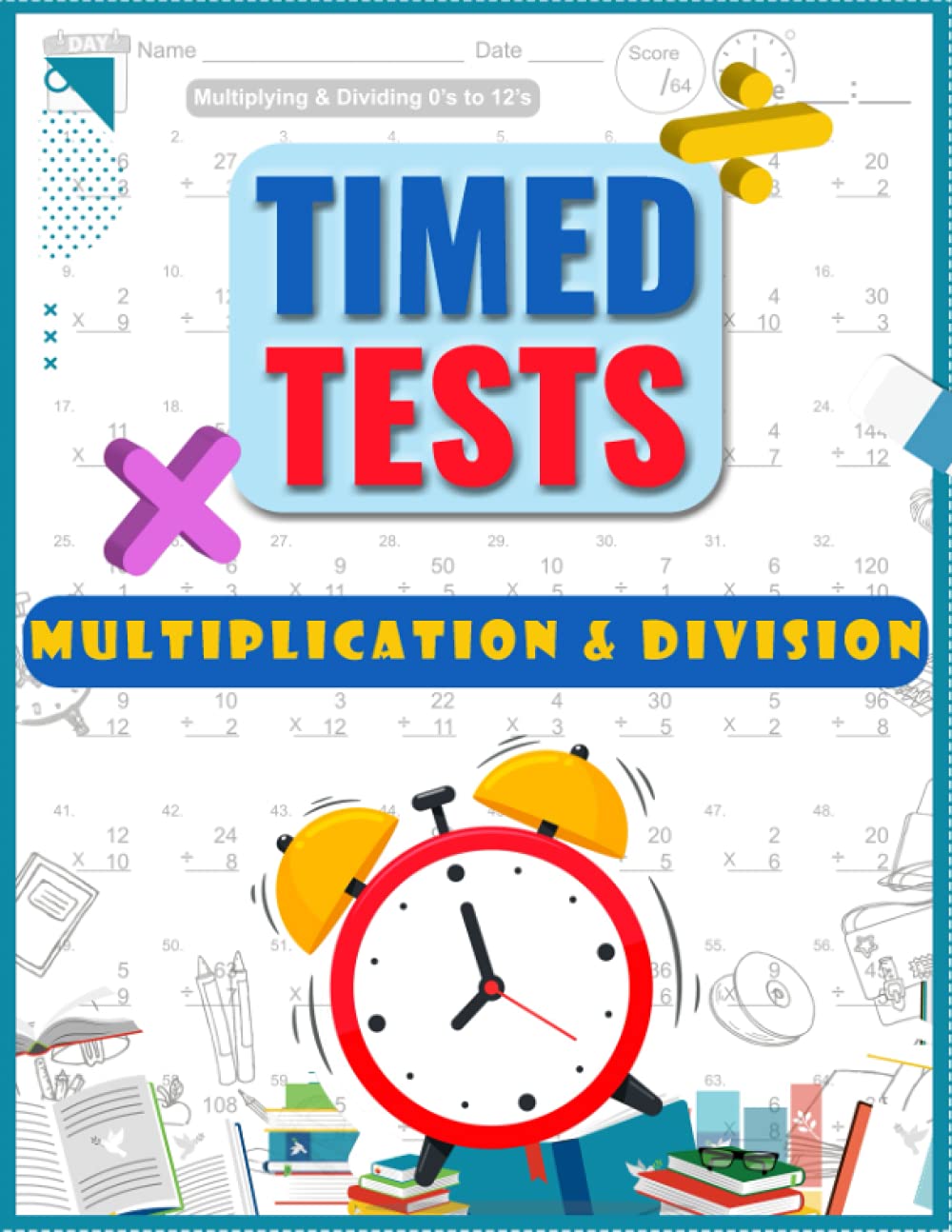 Timed Tests Multiplication and Division: Practice 100 Days of Speed ...