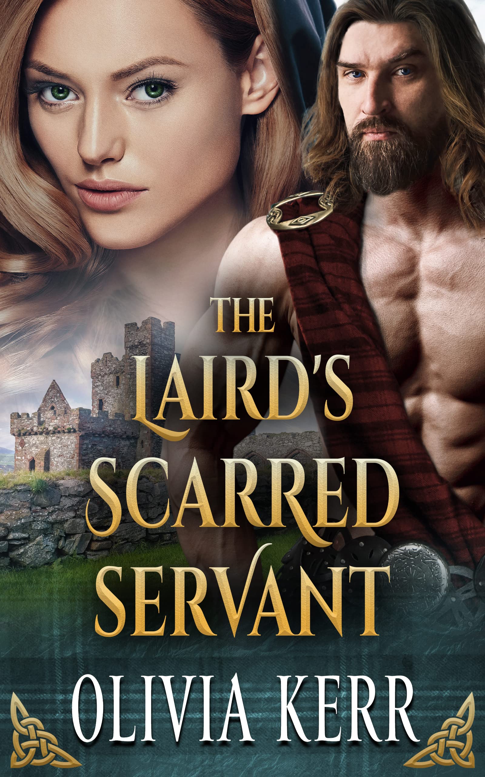 The Laird’s Scarred Servant by Olivia Kerr | Goodreads