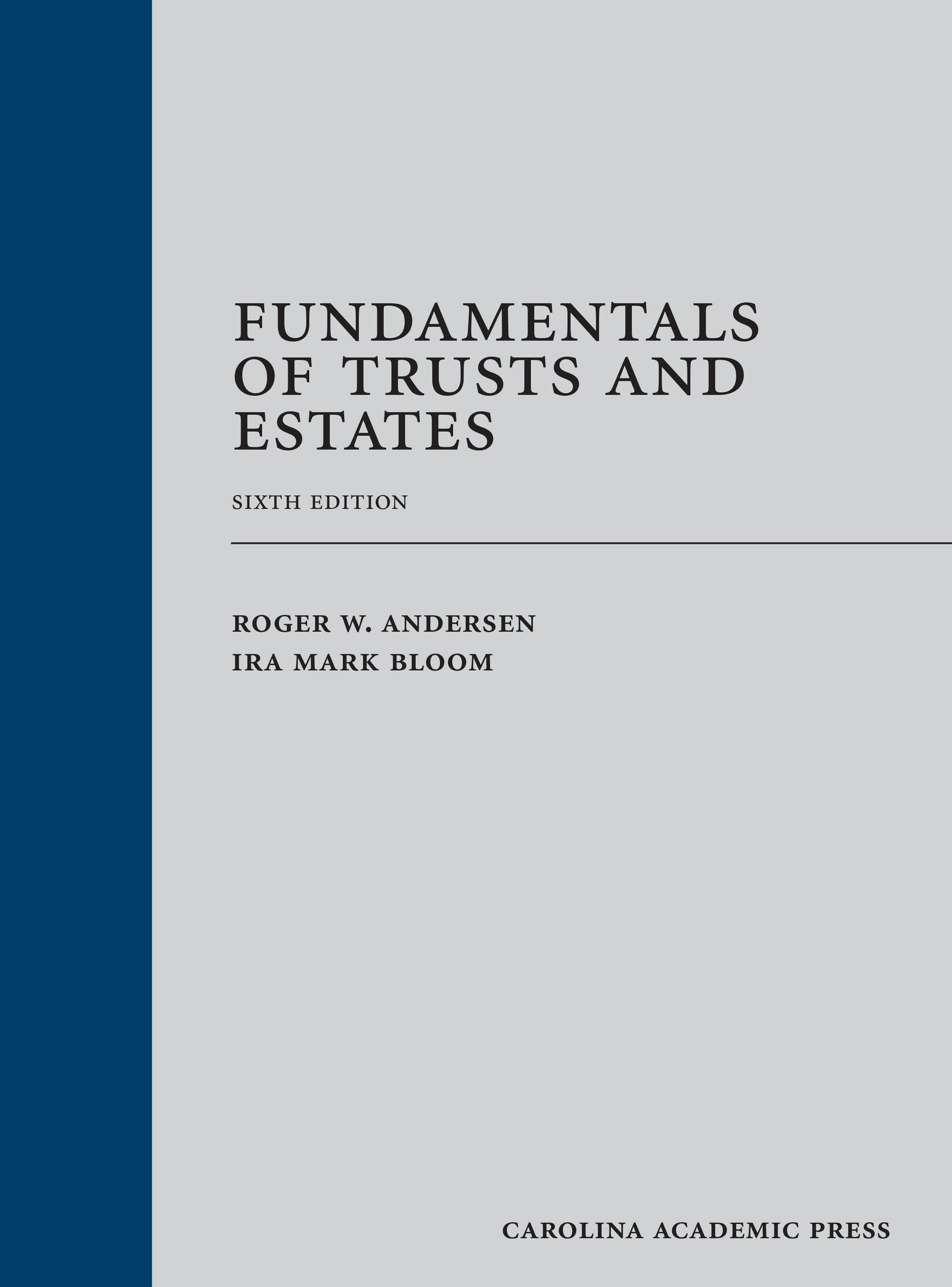 Fundamentals of Trusts and Estates by Roger Andersen | Goodreads