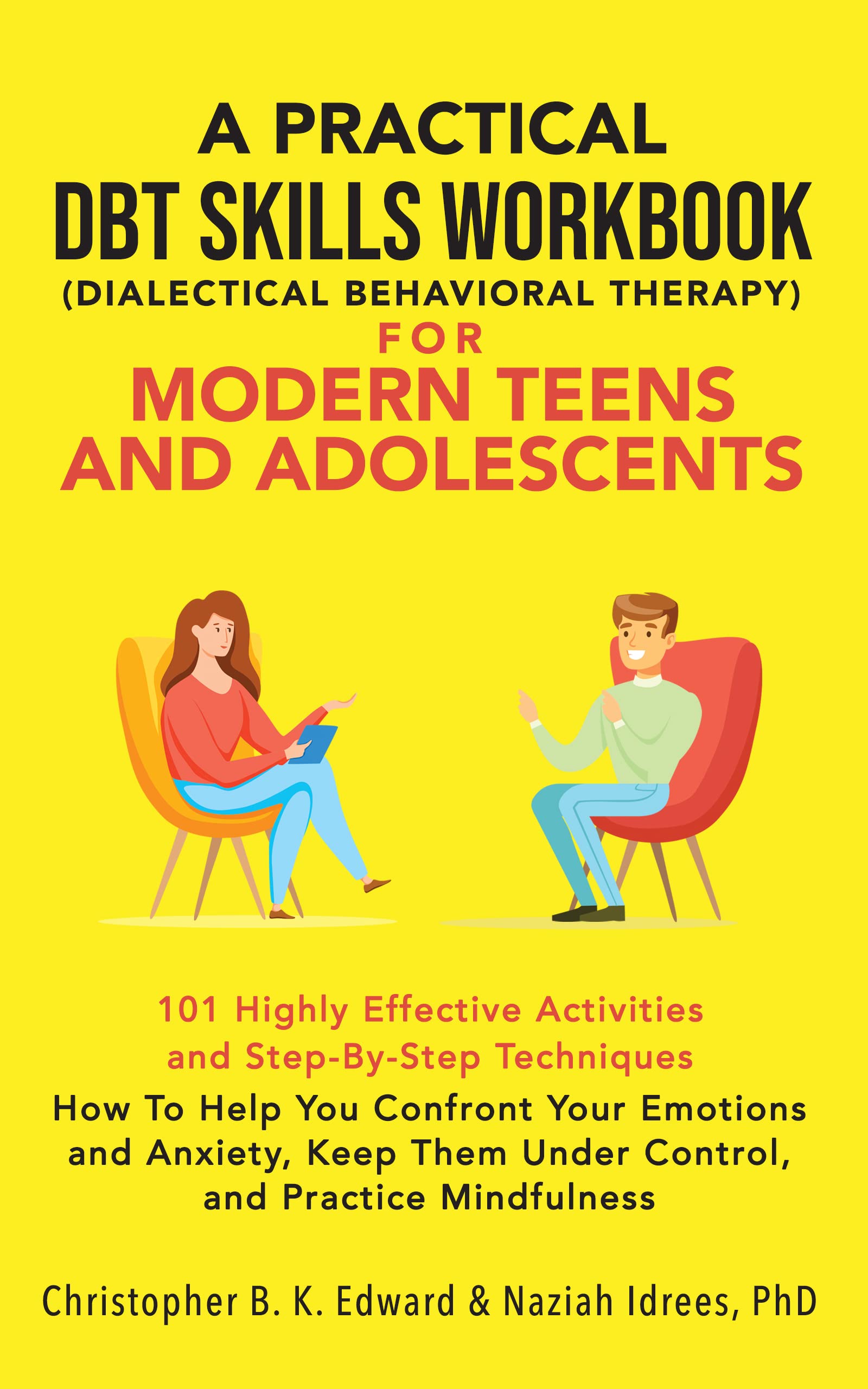 A Practical DBT Skills Workbook for Modern Teens & Adolescents: How to ...