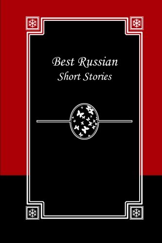 Best Russian Short Stories (Large Print) by Various | Goodreads