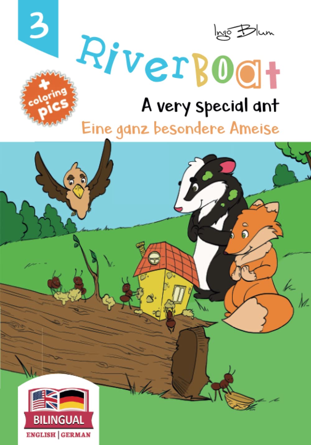 Riverboat: A Very Special Ant - Eine ganz besondere Ameise: Bilingual ...