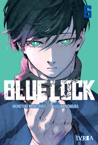 Blue Lock, vol. 6 (Blue Lock, #6) by Muneyuki Kaneshiro | Goodreads