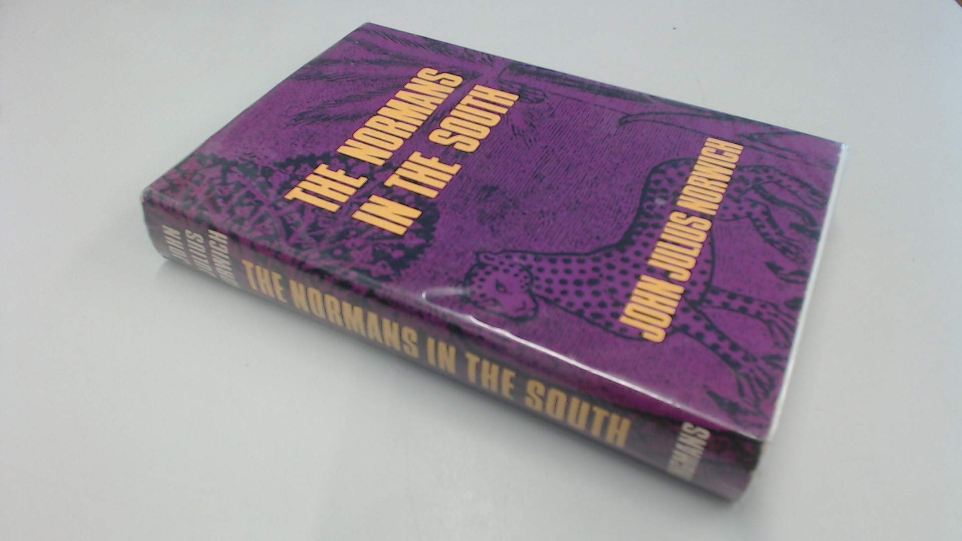 The Normans in the South by John Julius Norwich | Goodreads
