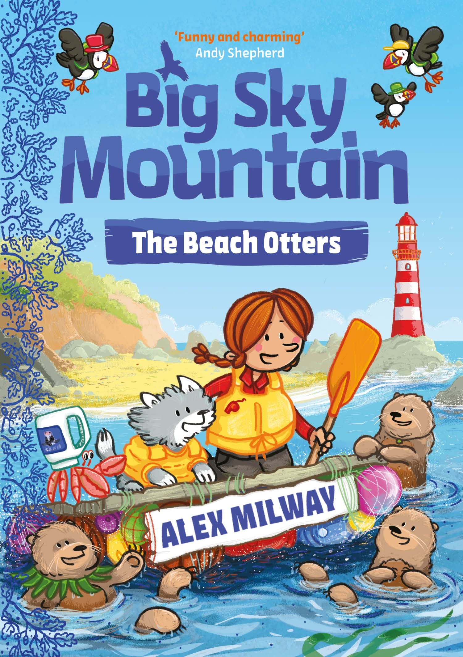 Big Sky Mountain: The Beach Otters by Alex Milway | Goodreads