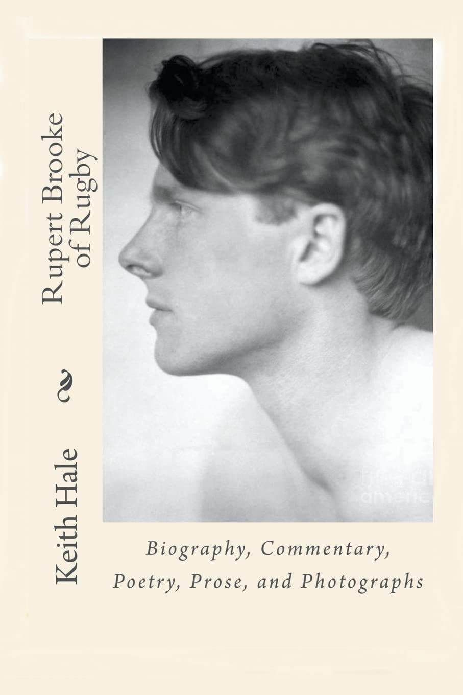 Rupert Brooke of Rugby by Keith Hale | Goodreads