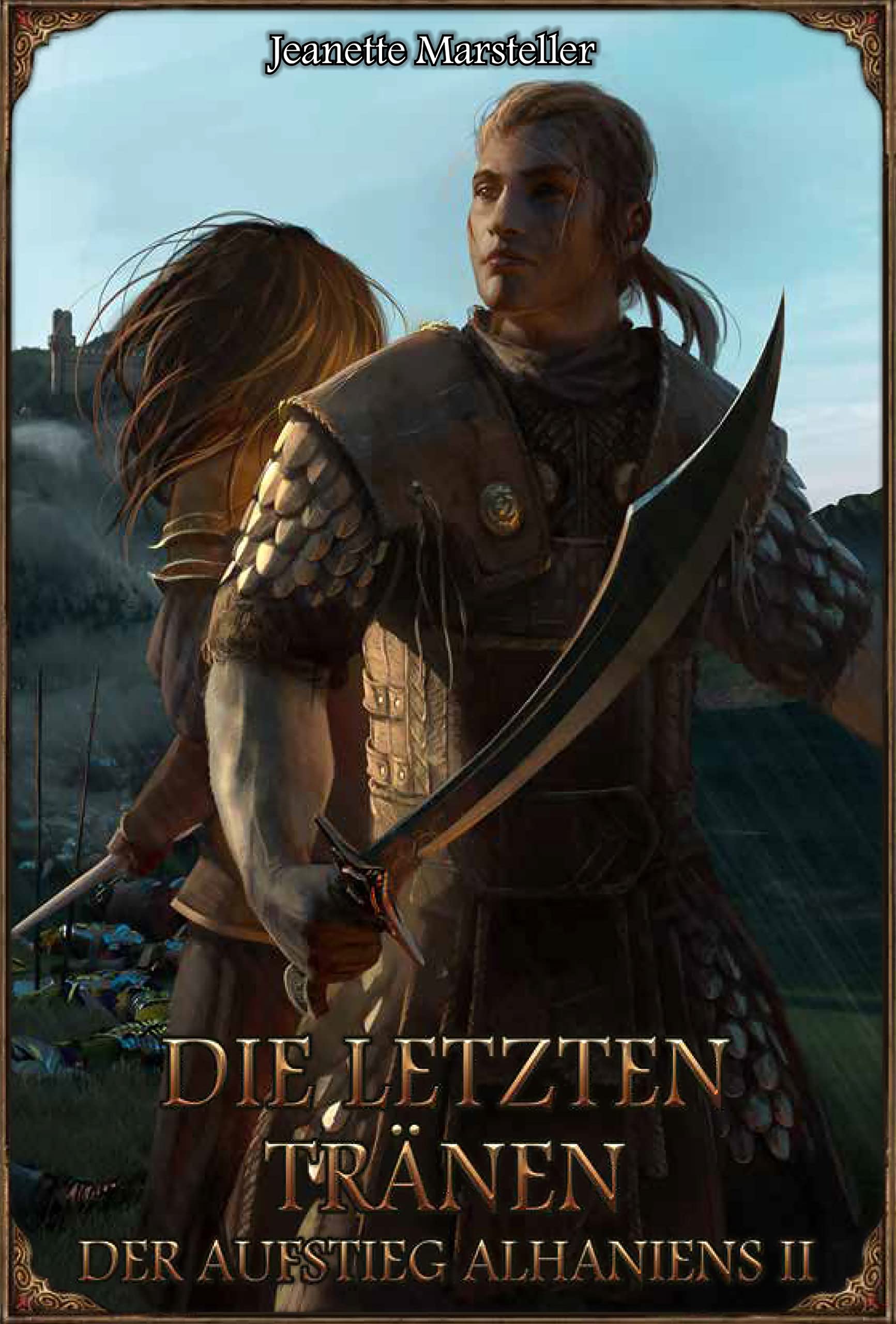 DSA: Die letzten Tränen - Der Aufstieg Alhaniens 2: Das Schwarze Auge ...
