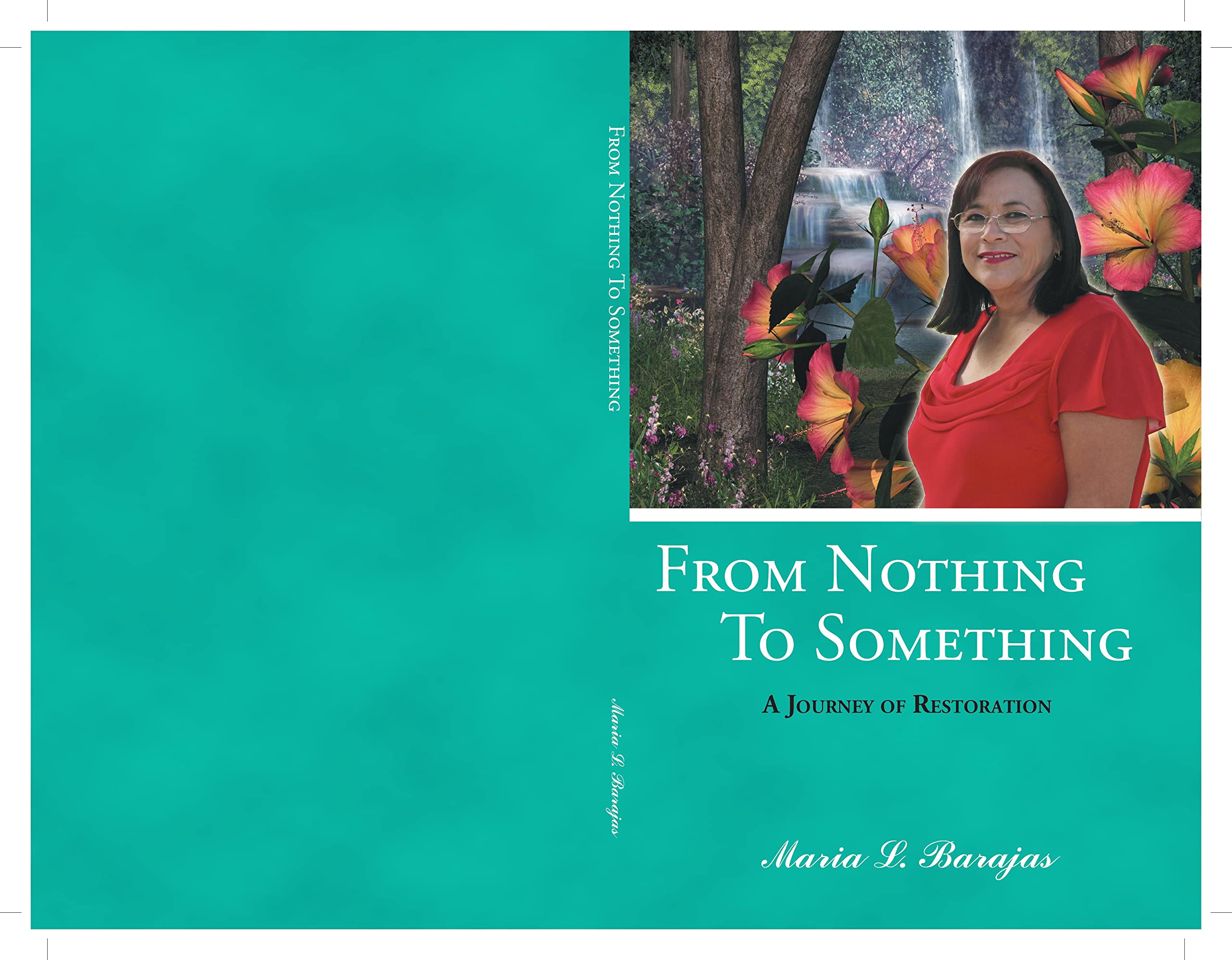 From Nothing to Something by Maria Barajas | Goodreads