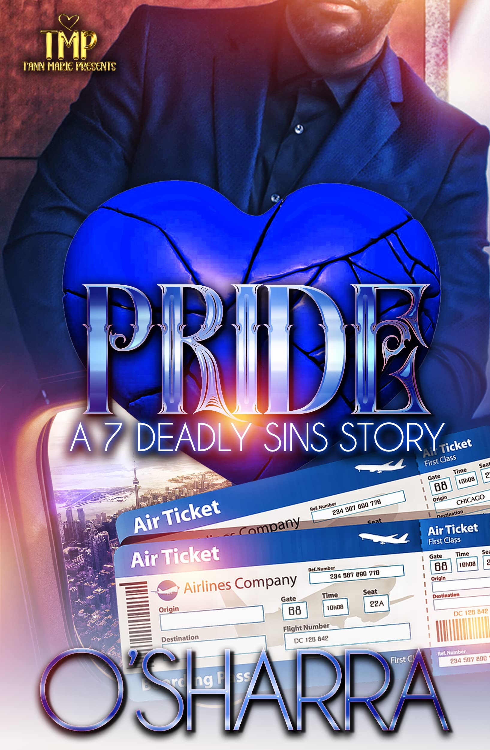PRIDE: A 7 DEADLY SINS STORY by O'Sharra | Goodreads
