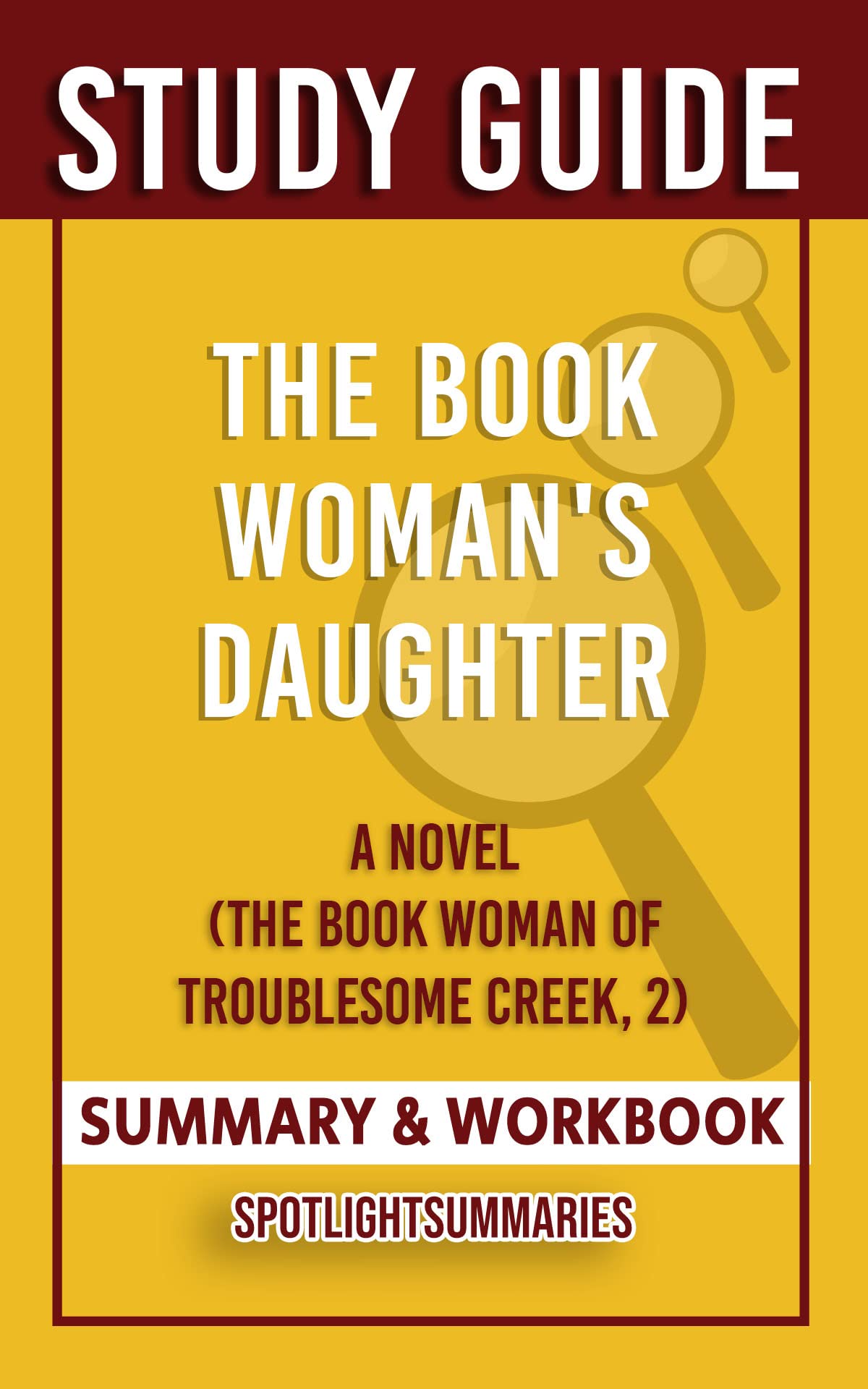 Study Guide: The Book Woman's Daughter: A Novel (The Book Woman of ...