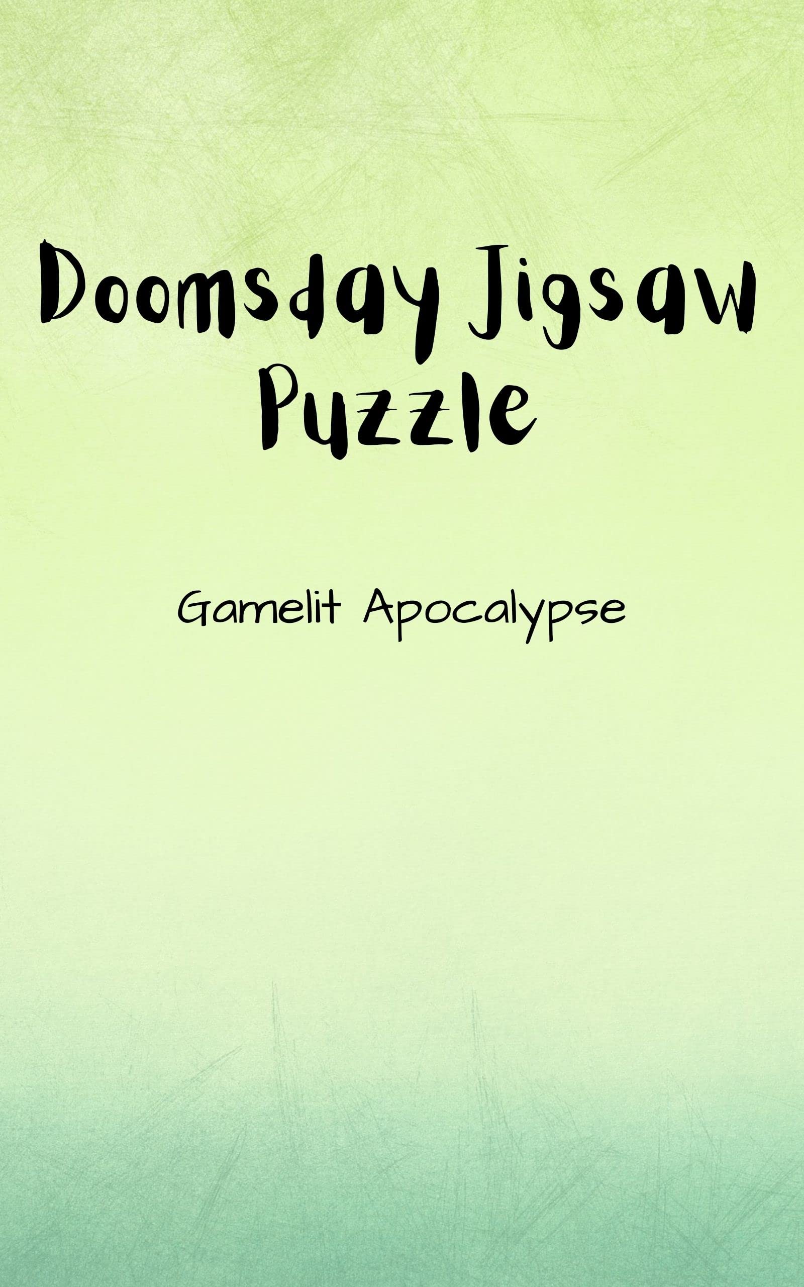 Doomsday Jigsaw Puzzle by Elizabeth Zoey | Goodreads