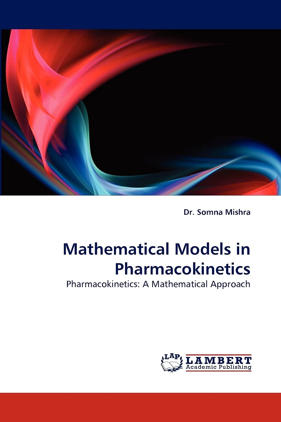 Mathematical Models in Pharmacokinetics: Pharmacokinetics: A ...