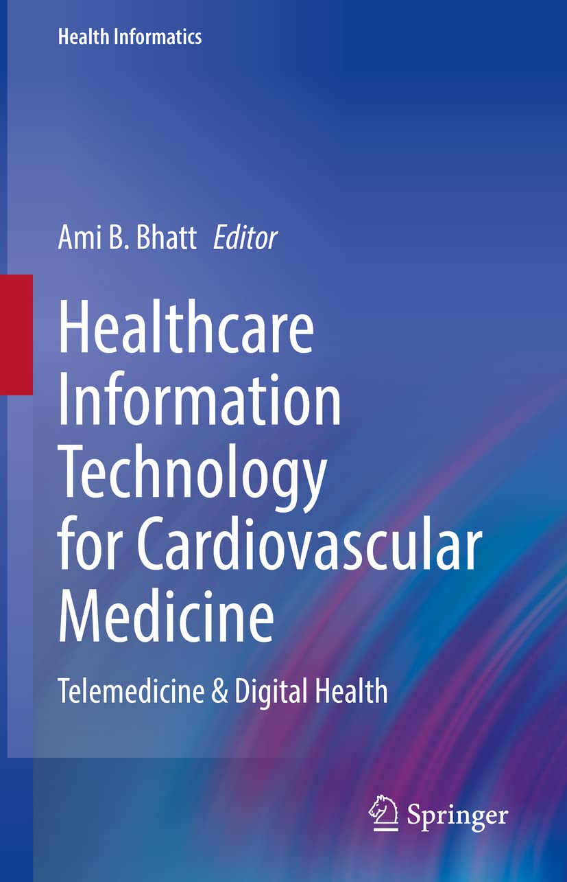 Healthcare Information Technology For Cardiovascular Medicine healthcare-information-technology-for-cardiovascular-medicine