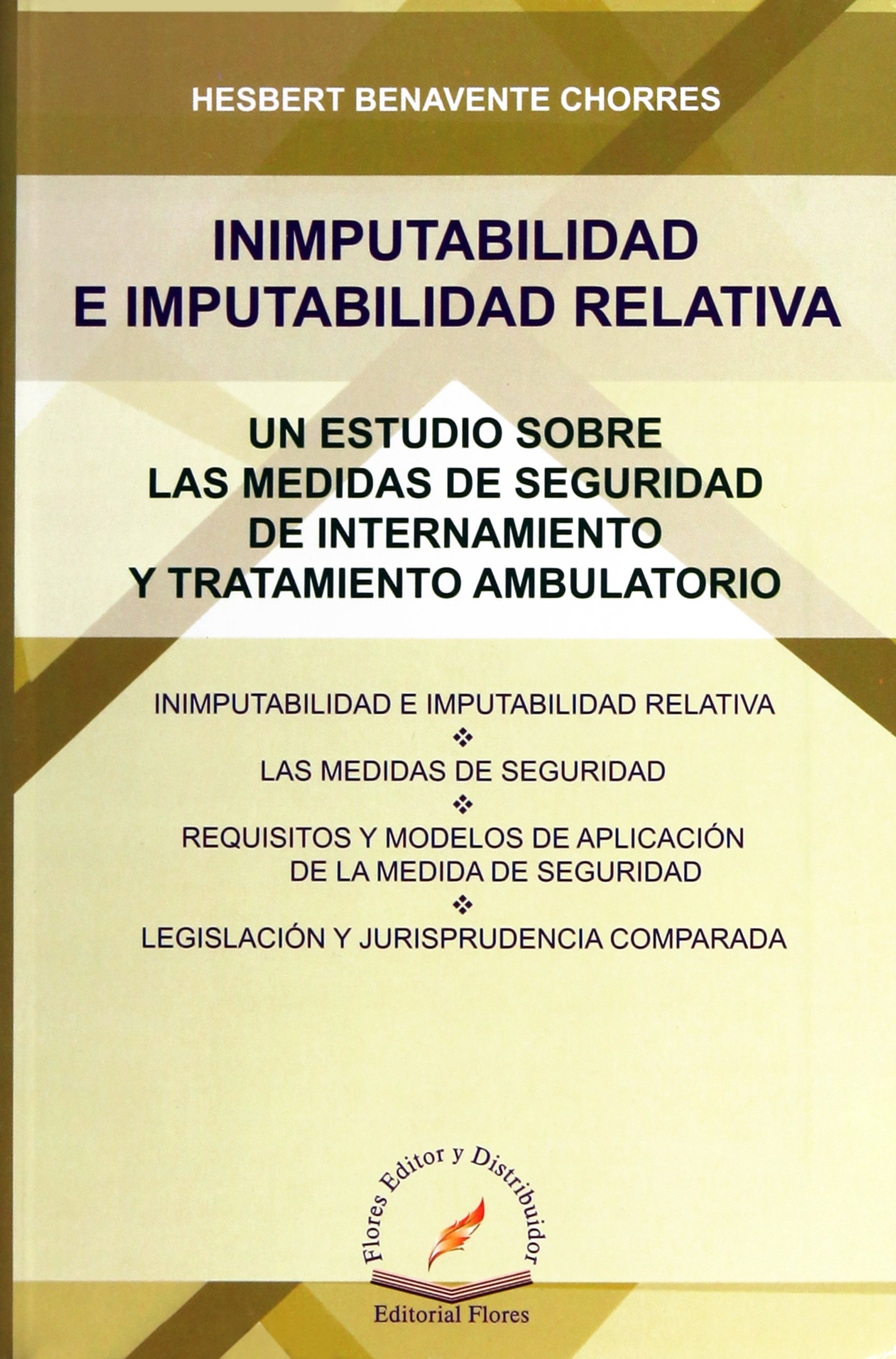 INIMPUTABILIDAD E IMPUTABILIDAD RELATIVA. UN ESTUDIO SOBRE LAS MEDIDAS ...