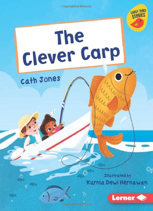 The Clever Carp (Early Bird Readers ― Blue by Cath Jones | Goodreads
