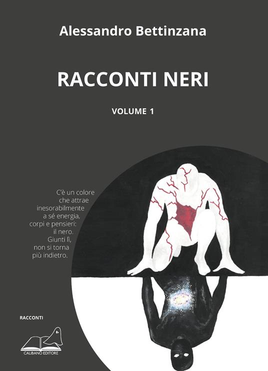 Racconti neri. Vol. 1 by Alessandro Bettinzana | Goodreads