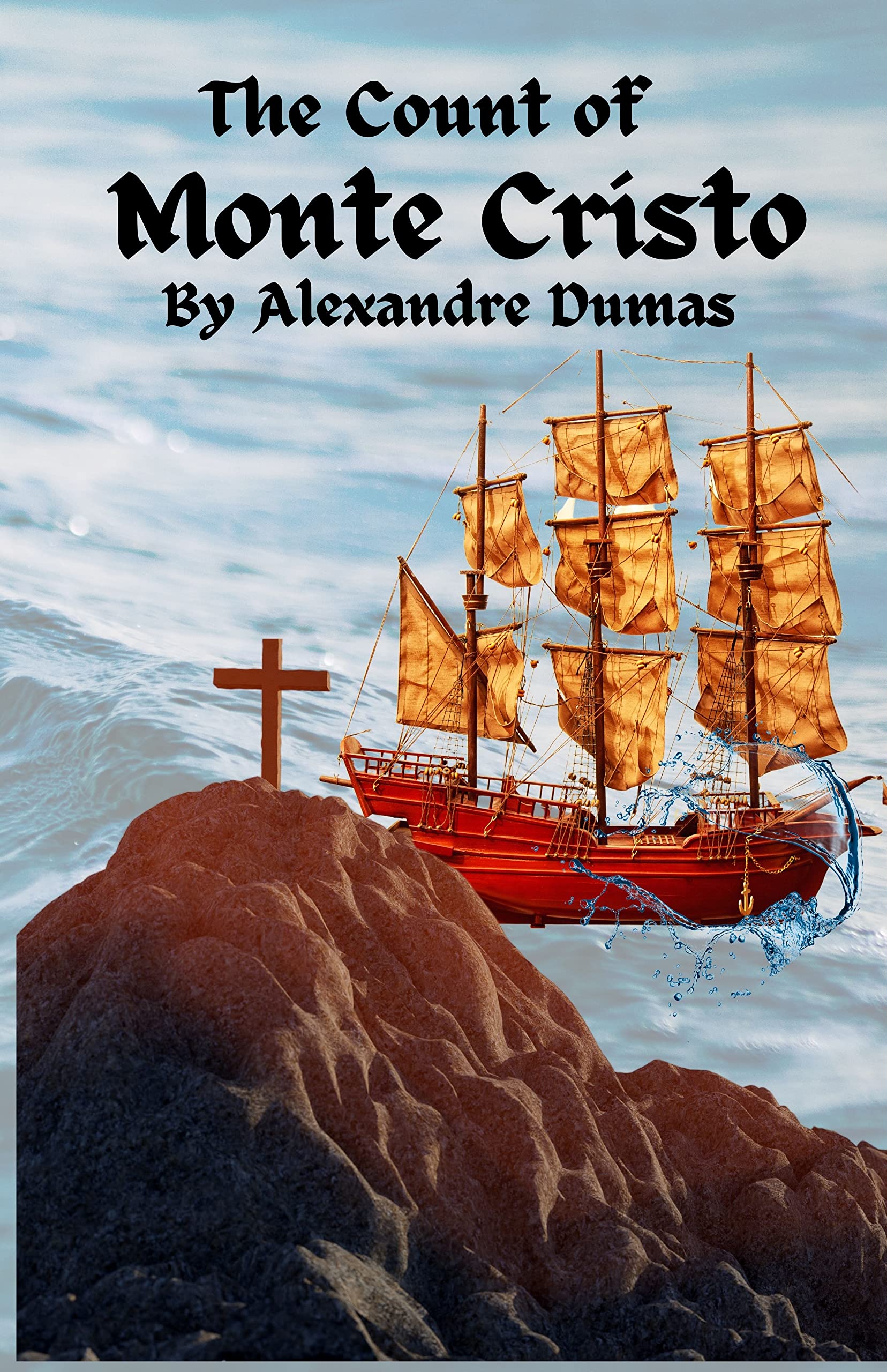 The Count Of Monte Cristo : The Original 19th Century Historic Fiction ...