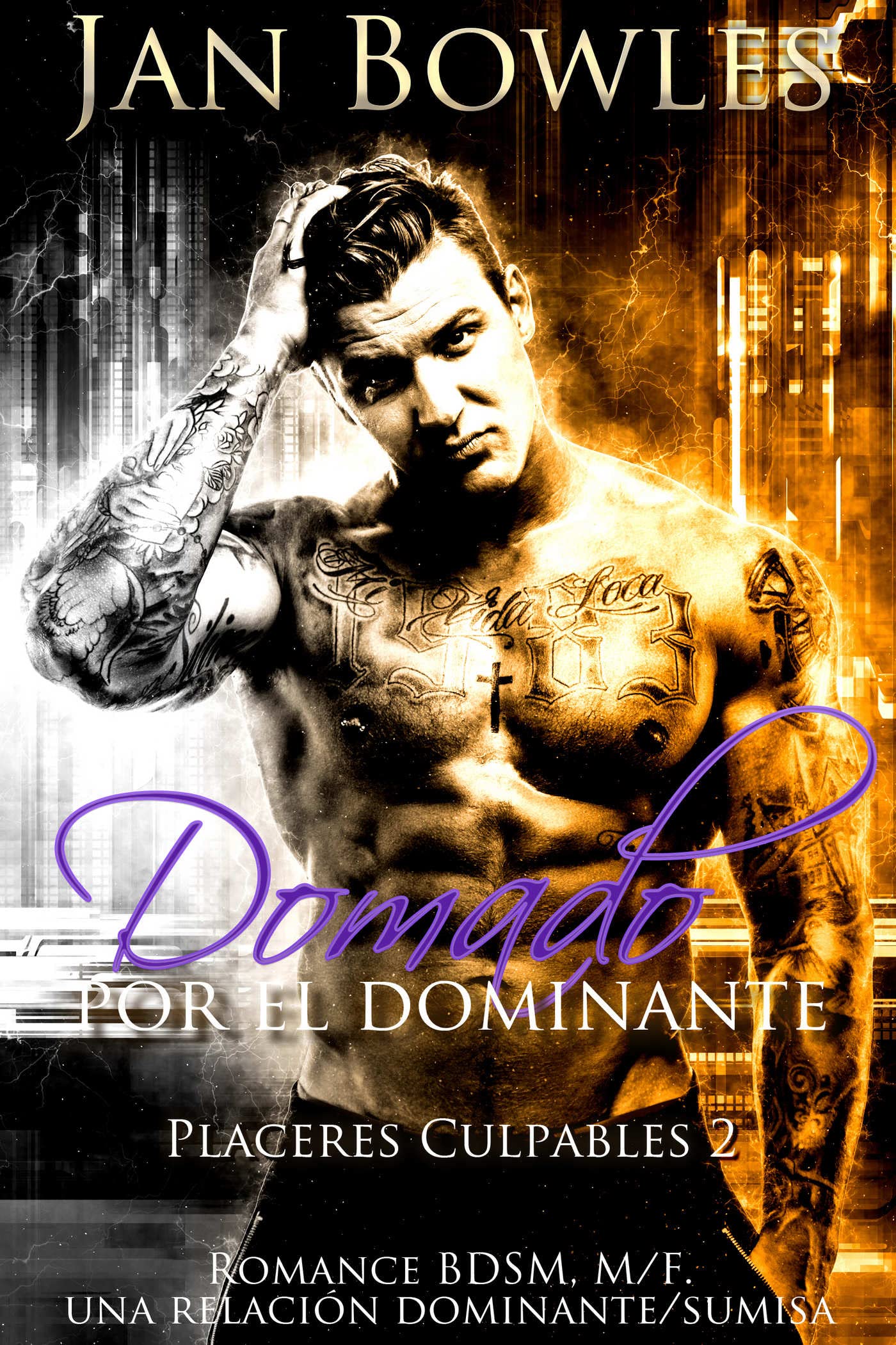 Domado por el Dominante: Romance BDSM (Placeres Culpables nº 2) by Jan ...