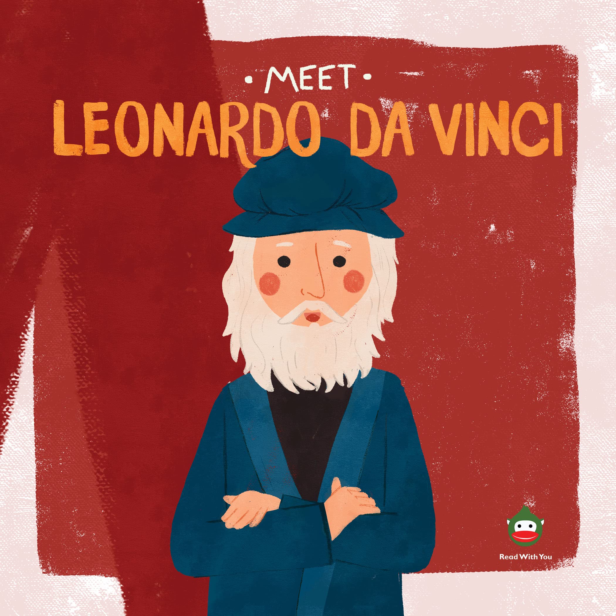 Meet Leonardo da Vinci by Read With You Center for Excellence in STEAM ...