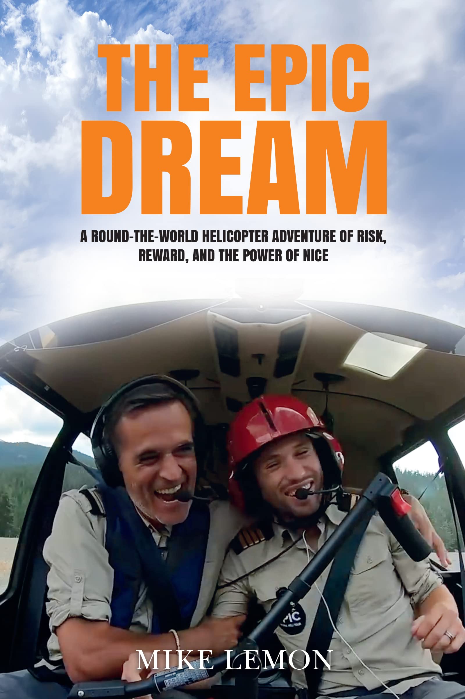 The Epic Dream by Mike Lemon | Goodreads