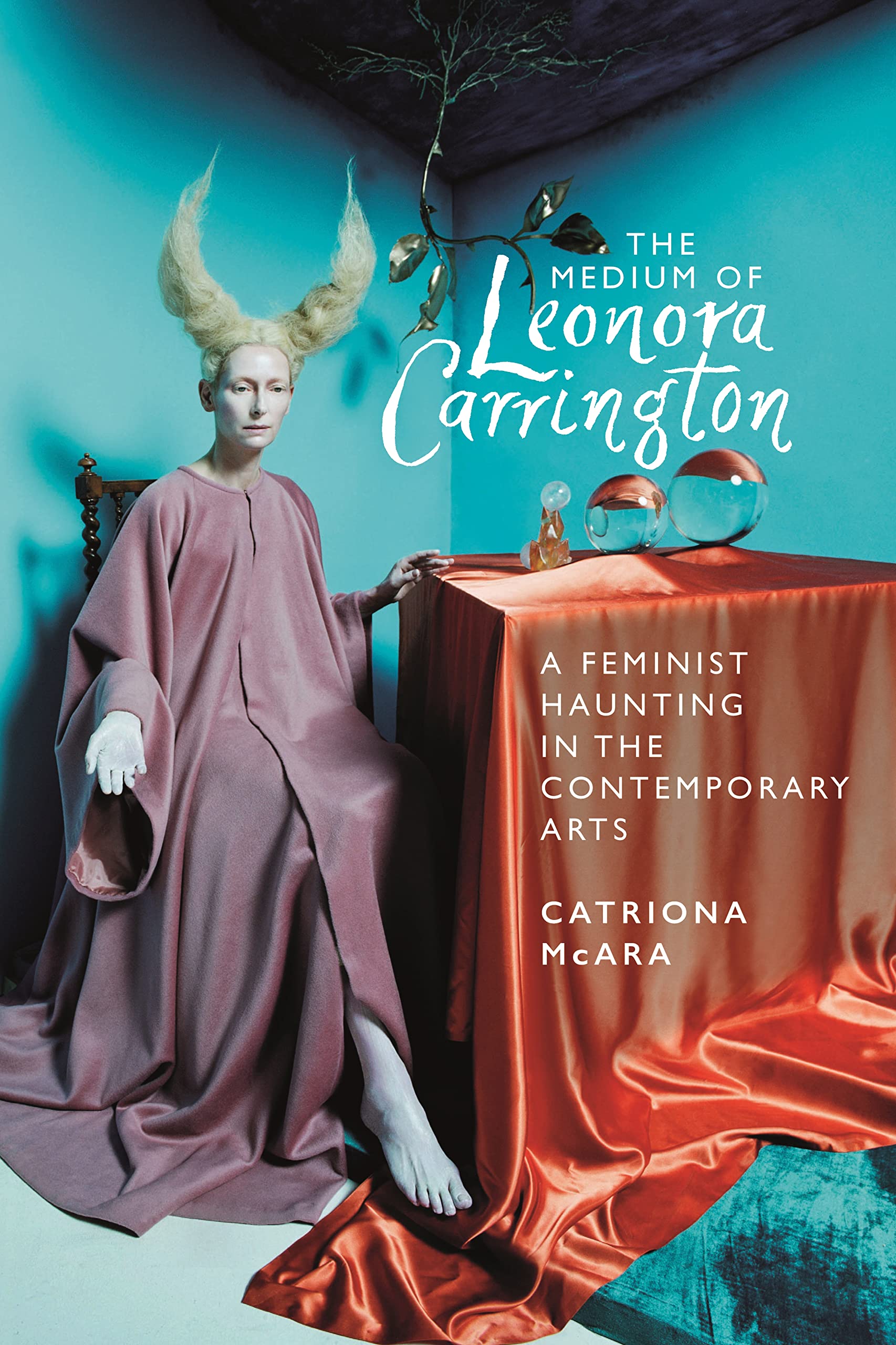 The Medium of Leonora Carrington: A feminist haunting in the ...