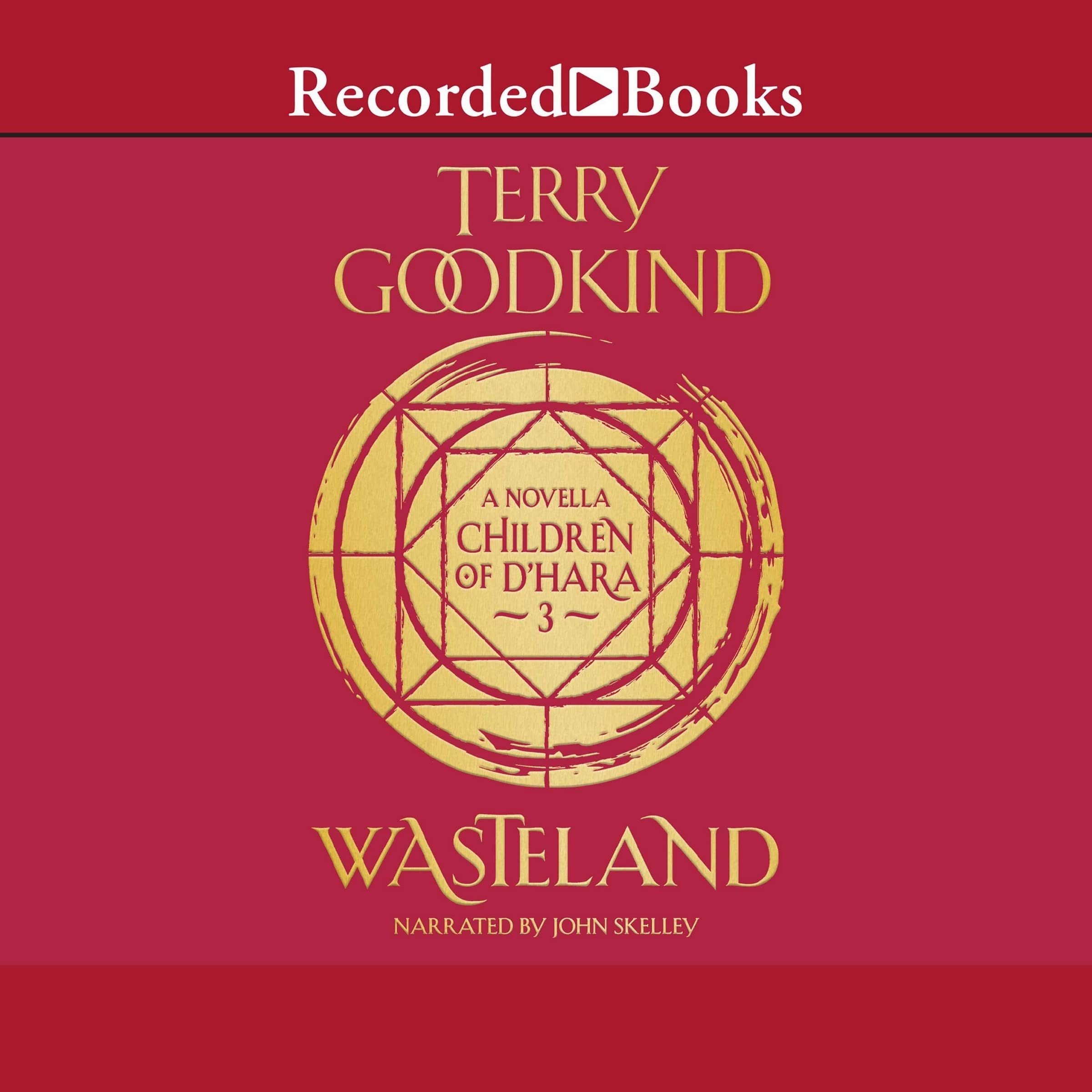 Wasteland (The Children of D'Hara Novella Series) by Terry Goodkind ...