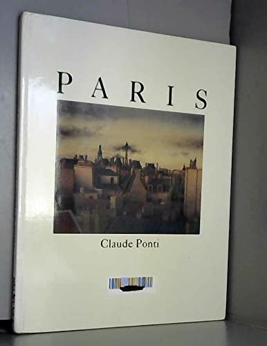 Paris De Claude Ponti = Claude Ponti's Paris by Claude Ponti | Goodreads