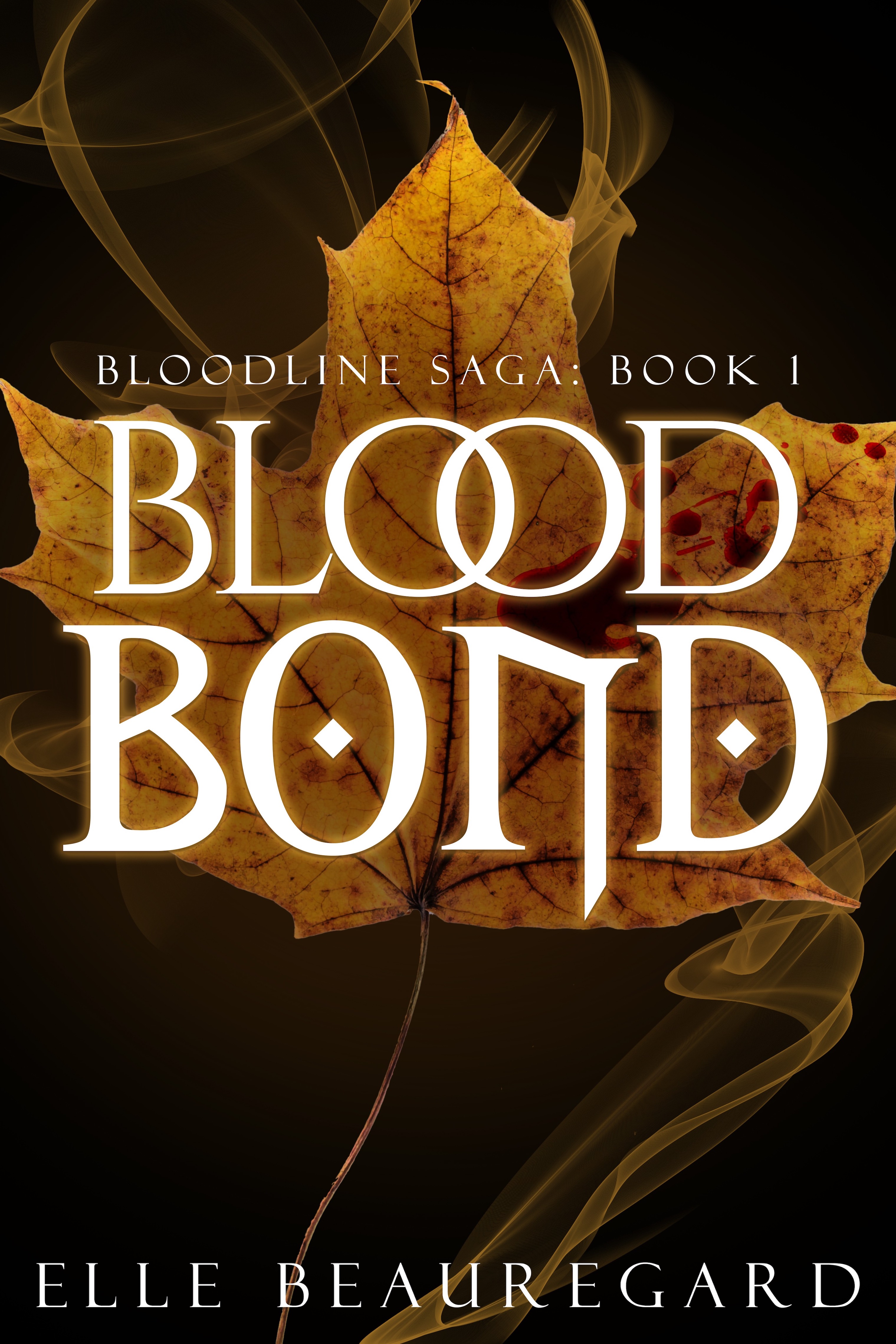 Blood Bond by Elle Beauregard | Goodreads