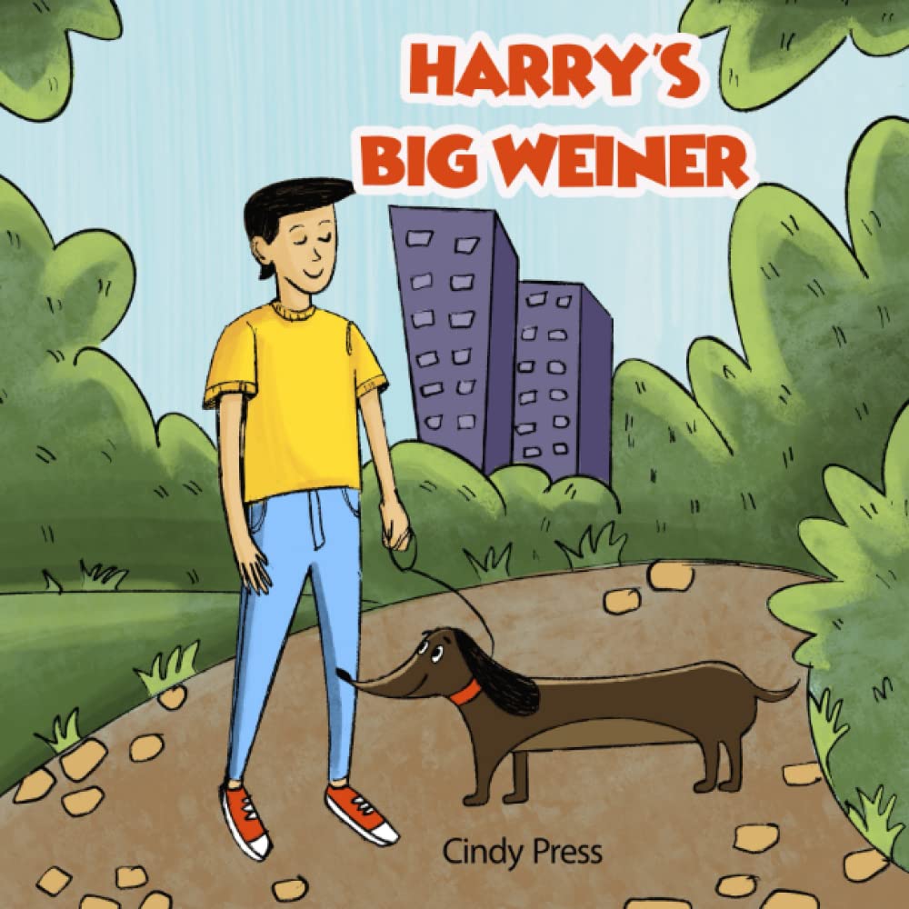Harry's Big Weiner: A Hilarious Read Aloud Book For Both Kids and Adult ...