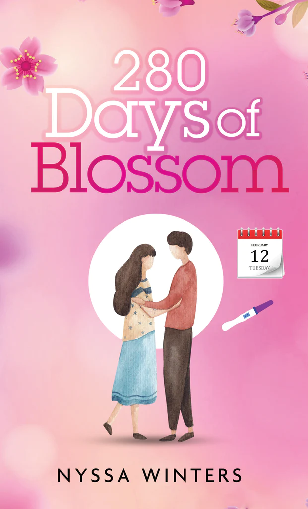 280 Days of Blossom by Nyssa Winters | Goodreads