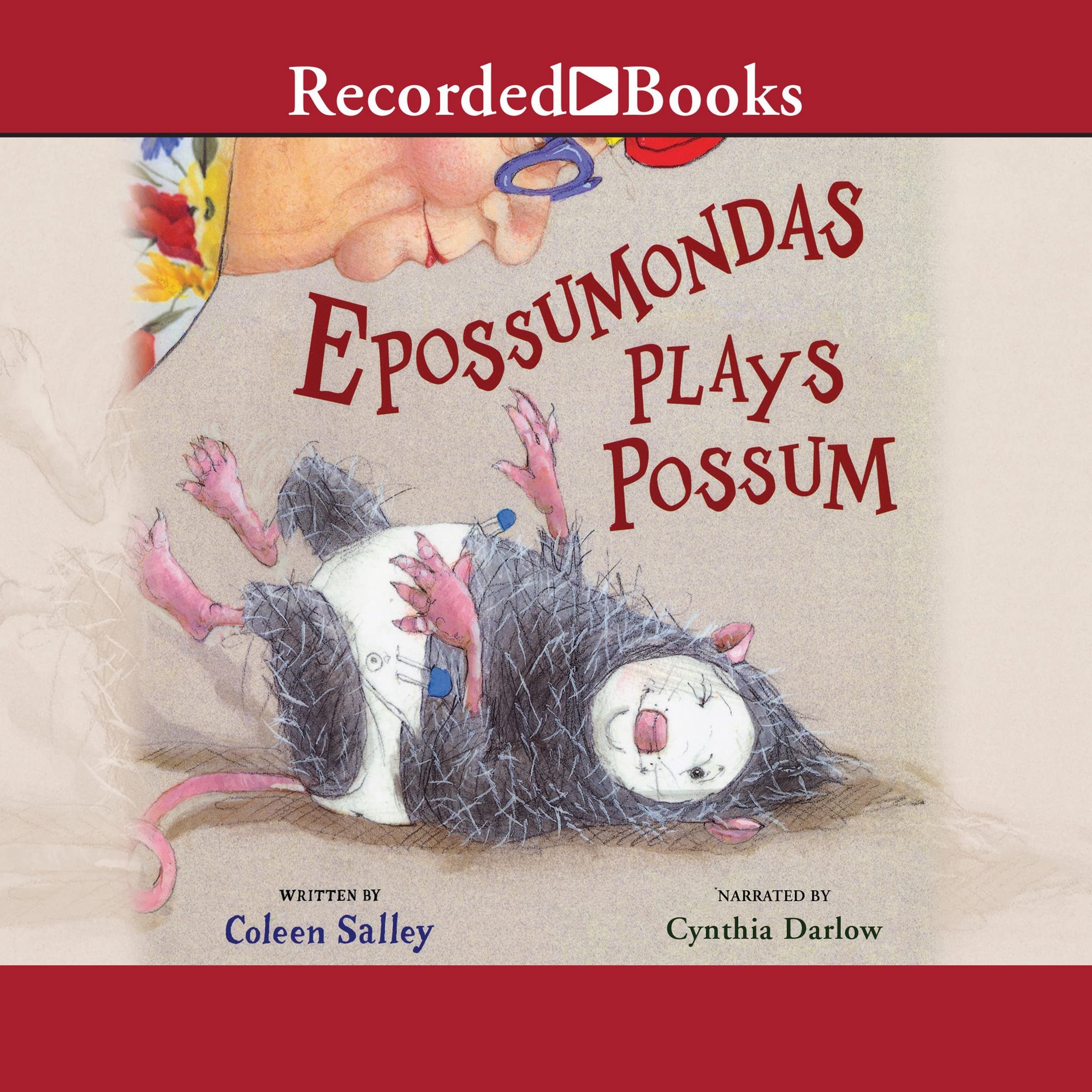Epossumondas Plays Possum (The Epossumondas Series) by Coleen Salley ...