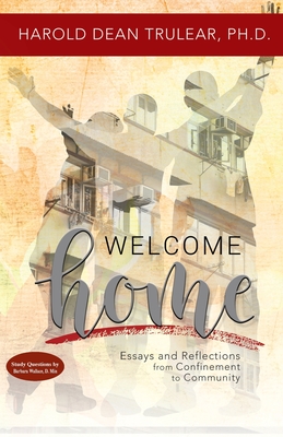 Welcome Home by Harold Trulear | Goodreads