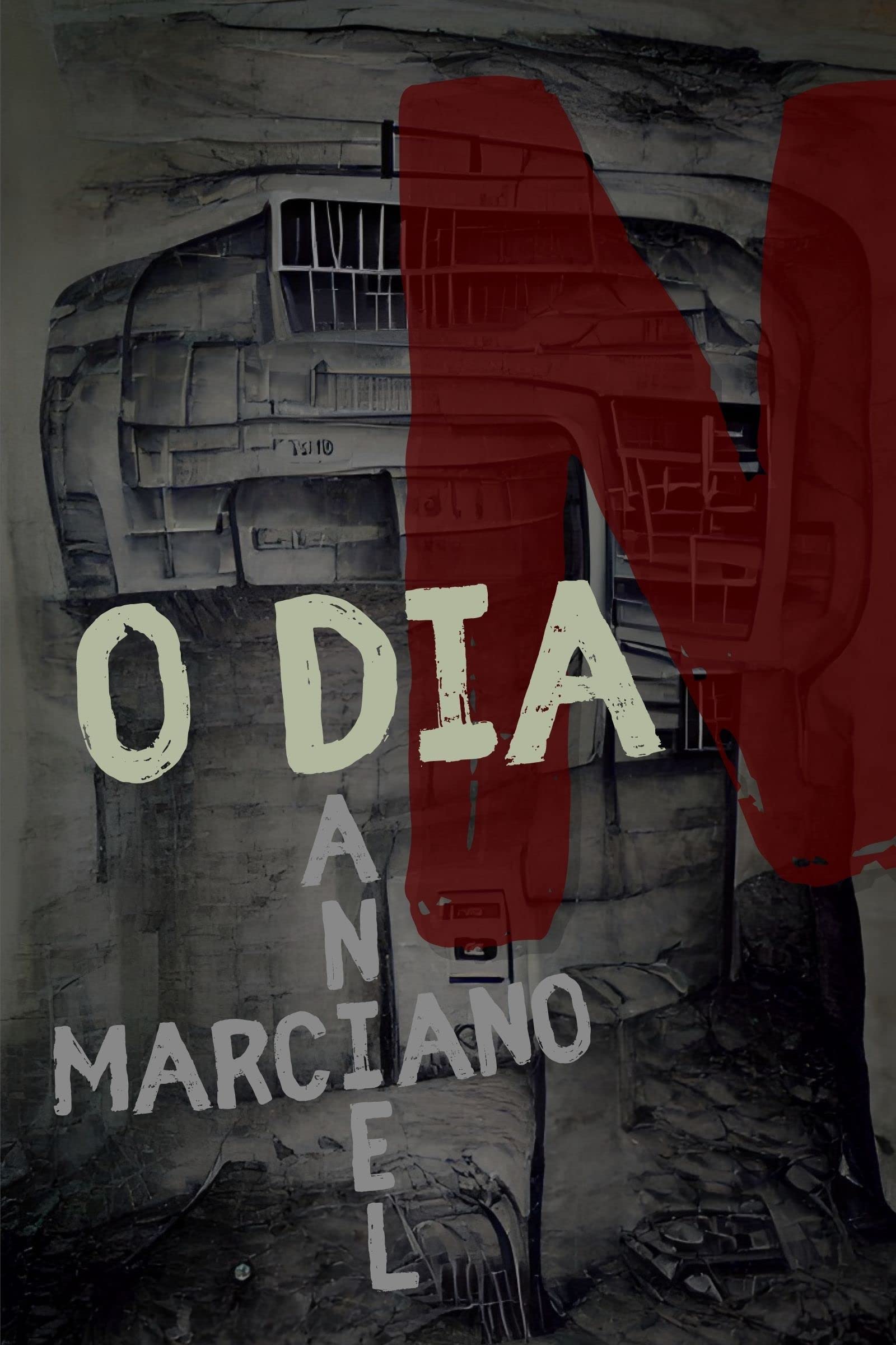 O Dia N (Portuguese Edition) by Daniel Marciano | Goodreads