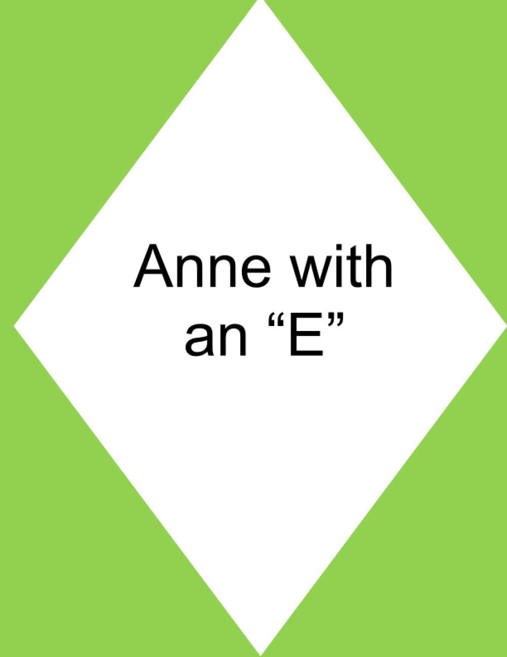Anne With An E Carry On Reading Large Print Book By Gail Elliot