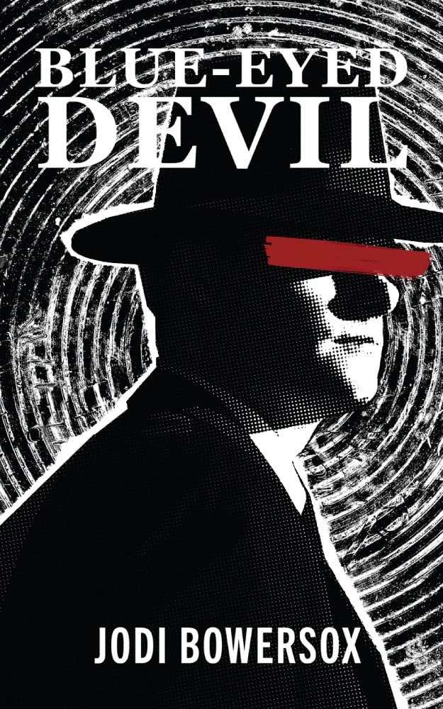 Blue-Eyed Devil: A Contemporary Romantic Thriller. Anonymous Book 4 by ...