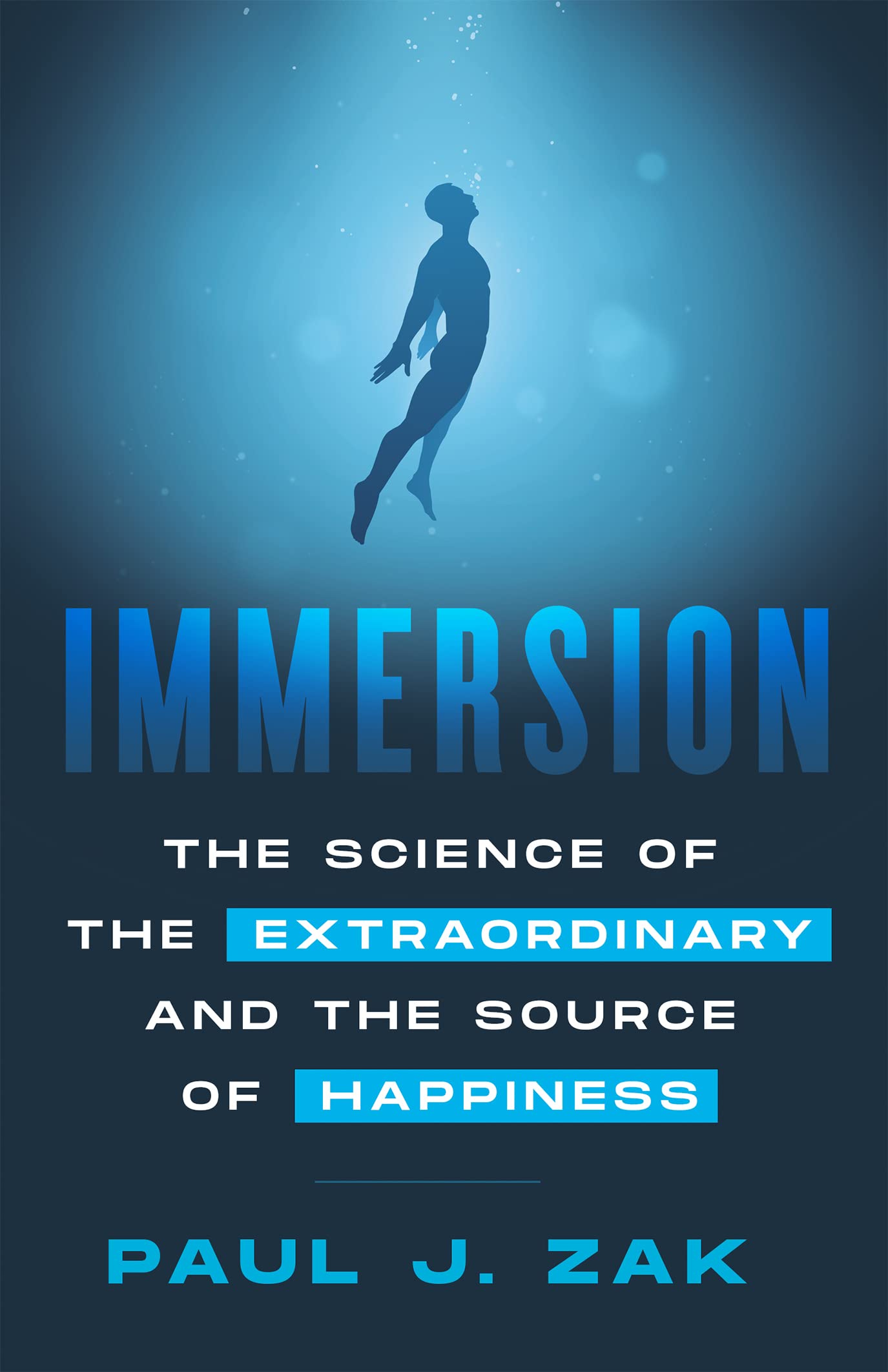 Immersion: The Science of the Extraordinary and the Source of Happiness ...