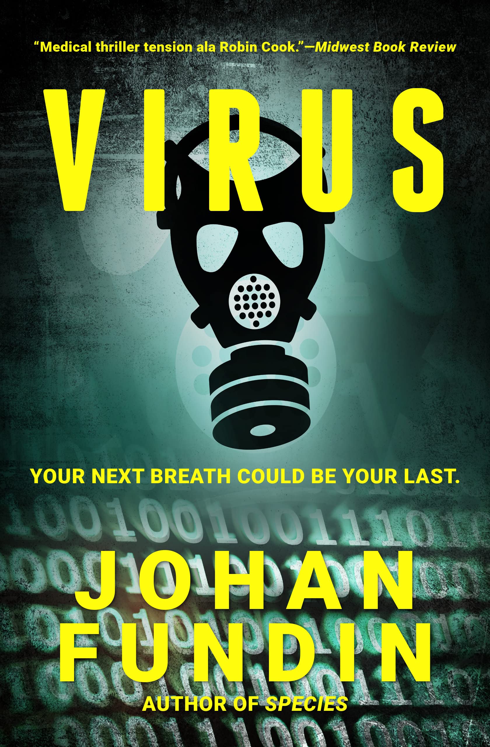 Virus by Johan Fundin | Goodreads