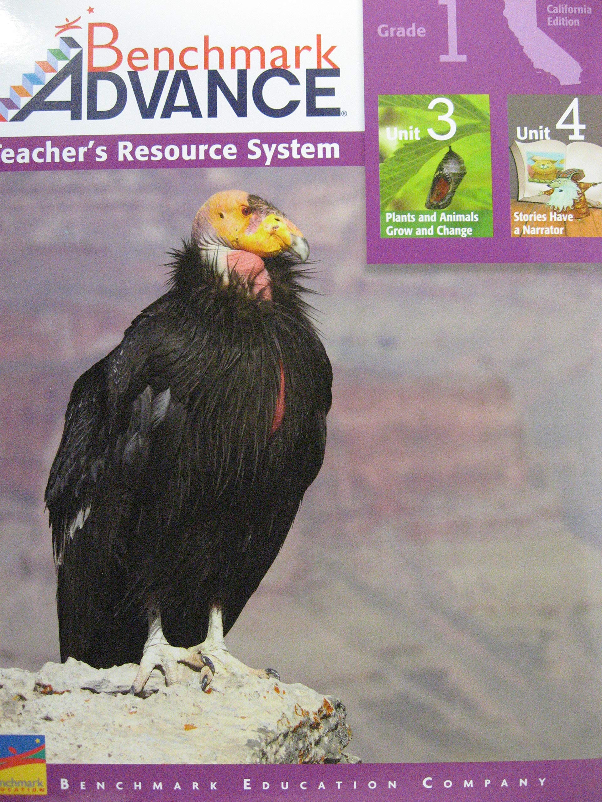 Benchmark Advance Grade 1 Unit 3 & Unit 4 California Teacher's Resource ...