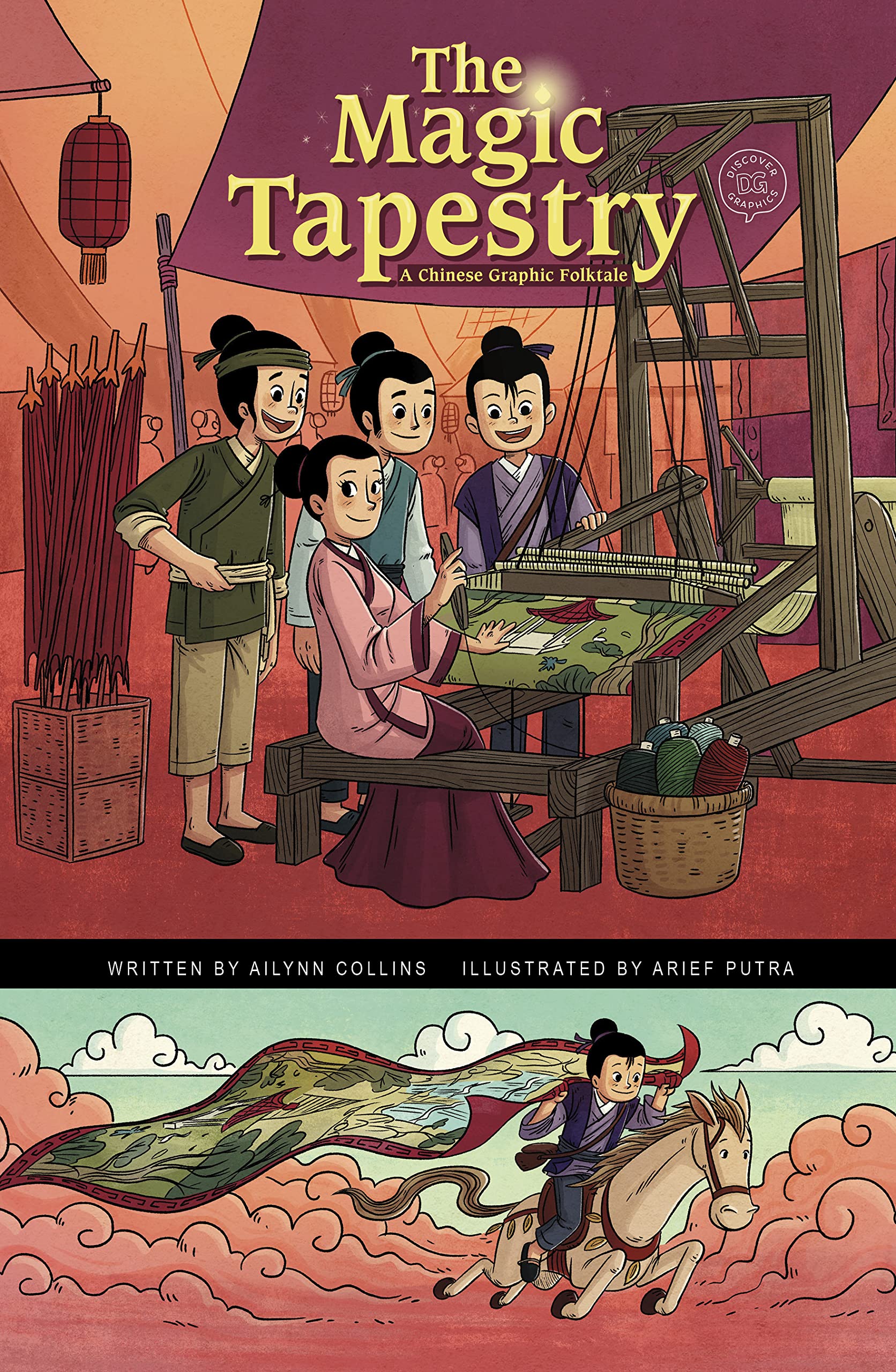 The Magic Tapestry: A Chinese Graphic Folktale by Ailynn Collins ...