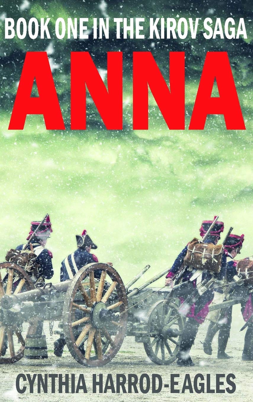 Anna: Book One of the Kirov Trilogy by Cynthia Harrod-Eagles | Goodreads
