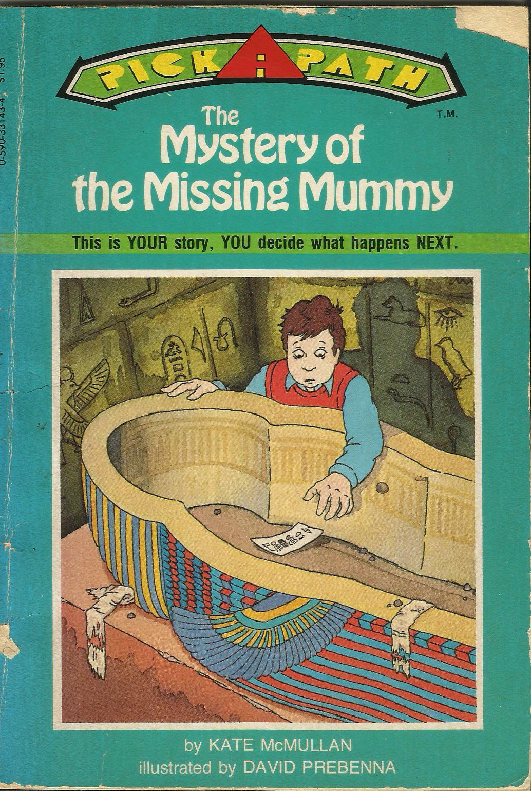 The Mystery of the Missing Mummy by Kate McMullan | Goodreads