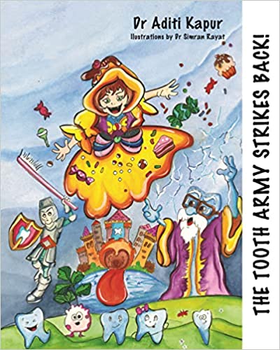 THE TOOTH ARMY STRIKES BACK! by Aditi Kapur | Goodreads