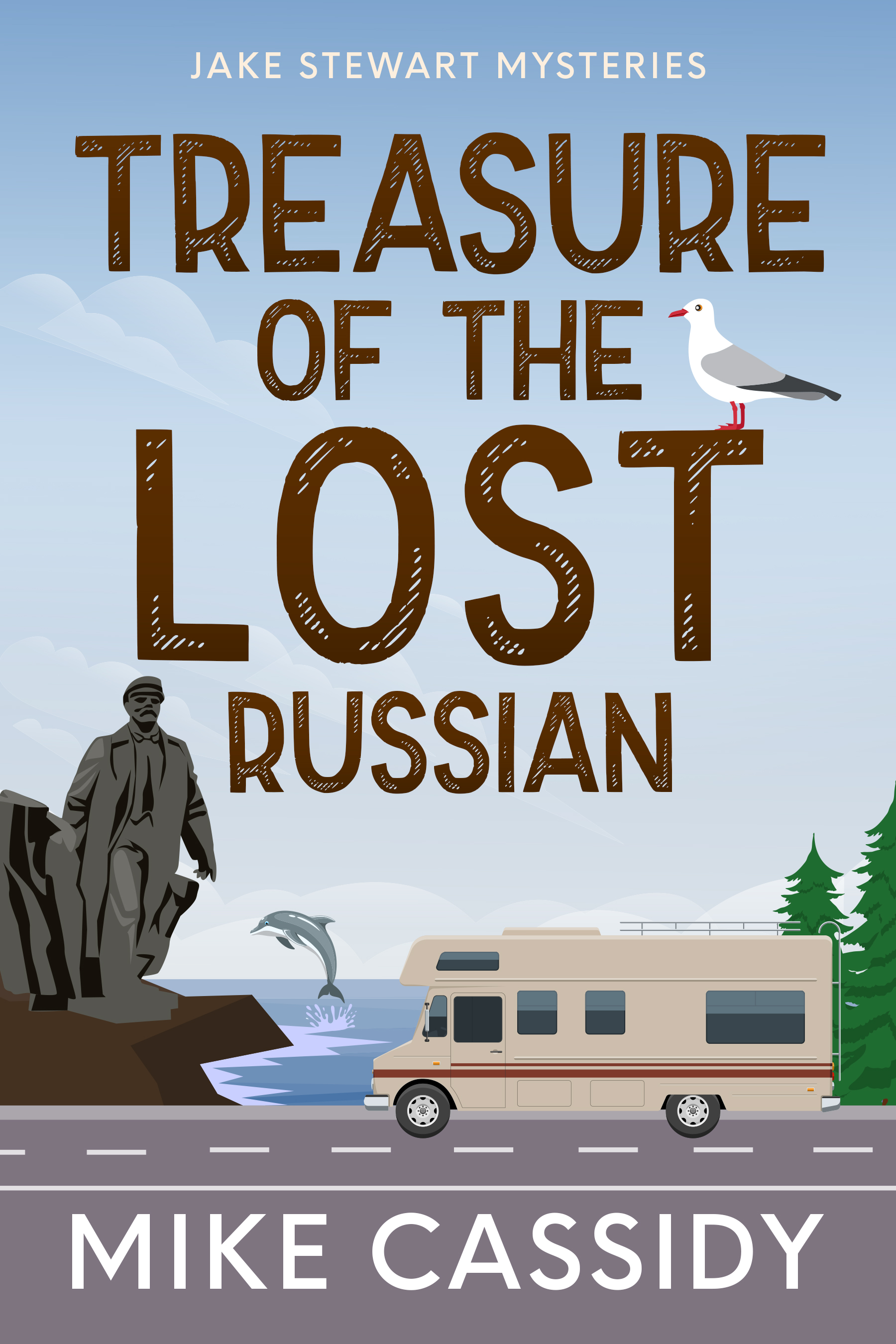 Treasure of the Lost Russian by Mike Cassidy | Goodreads